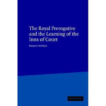 Royal Prerogative and the Learning of the In...