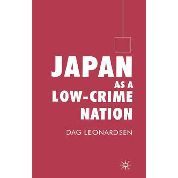【】Japan as a Low-Crime Nation