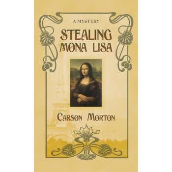 【】Stealing Mona Lisa: A Mystery