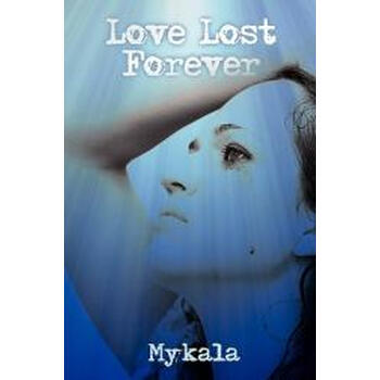 【】Love Lost Forever