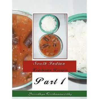 【】South Indian Vegetarian Recipes: Part