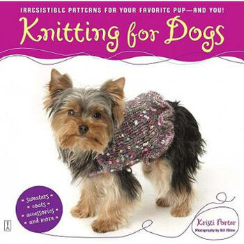 Knitting for Dogs: Knitting for Dogs