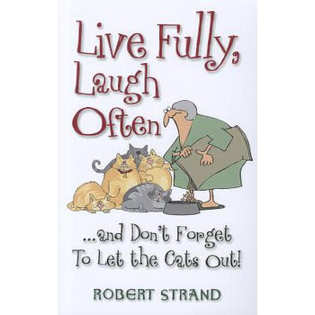 【】Live Fully, Laugh Often and Don't Forget