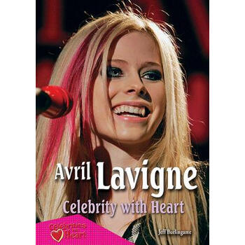 【】Avril Lavigne: Celebrity with