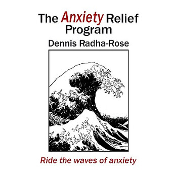【】The Anxiety Relief Program