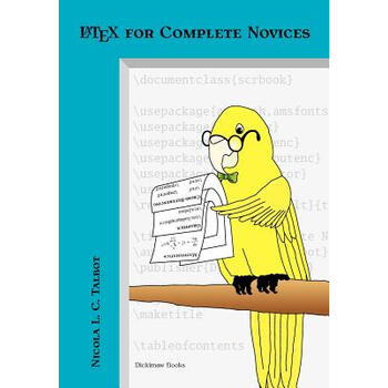 【】Latex for Complete Novices