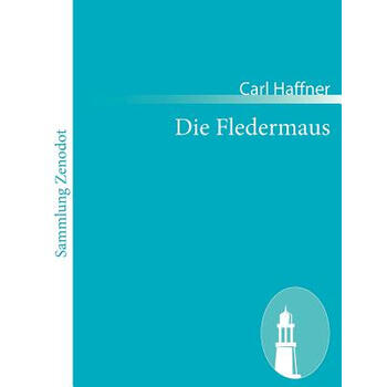 【】Die Fledermaus