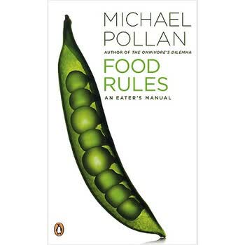 【】Food Rules: An Eater's Manual