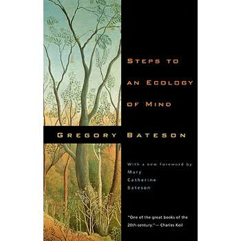 【】Steps to an Ecology of Mind