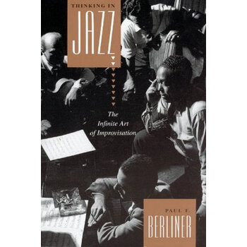 【】Thinking in Jazz: The Infinite Art of