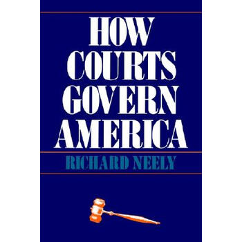 【】How Courts Govern America