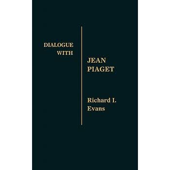 【】Dialogue with Jean Piaget
