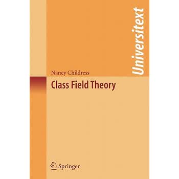 【】Class Field Theory