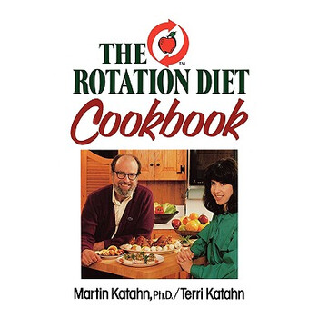 【】The Rotation Diet Cookbook