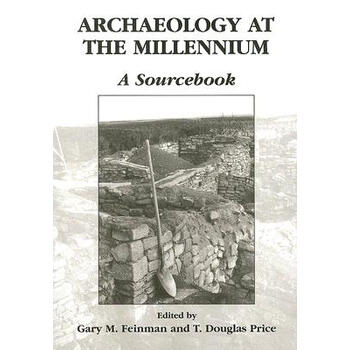 【】Archaeology at the Millennium: A