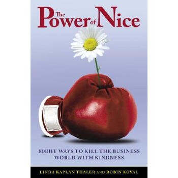 【】The Power of Nice: How to Conquer the