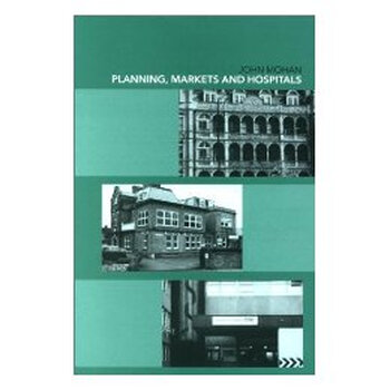 【】Planning, Markets and Hospitals
