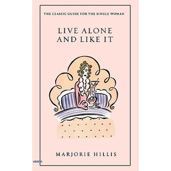 【】Live Alone and Like It: The Classic