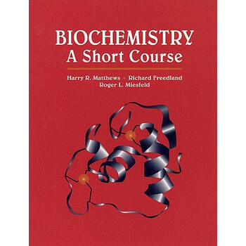 【】Biochemistry: A Short Course