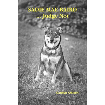 【】Sadie Mae Baird ... Judge Not