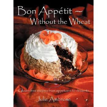 【】Bon Appetit: Without the Wheat