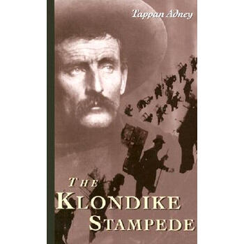 【】The Klondike Stampede