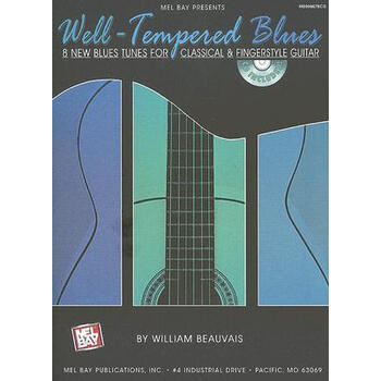 【】Well-Tempered Blues: 8 New Blues Tunes