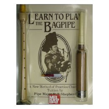 【】Learn to Play the Bagpipe: A New Method
