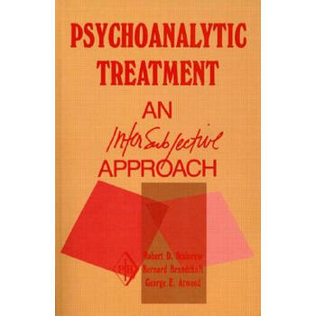 【】Psychoanalytic Treatment: A