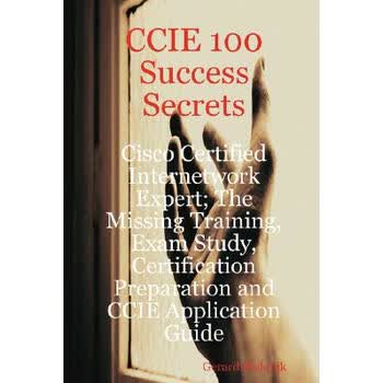 【】CCIE 100 Success Secrets - Cisco