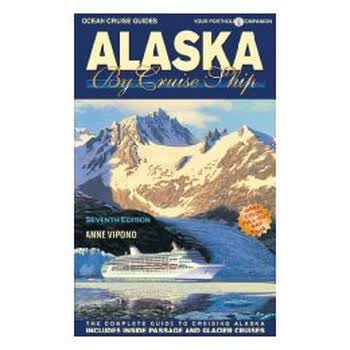 【】Alaska by Cruise Ship 7-Ed