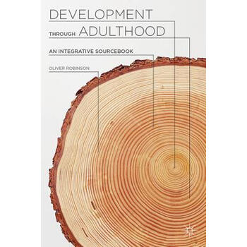 【】Development Through Adulthood: A
