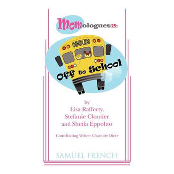 【】Momologues 2: Off to School