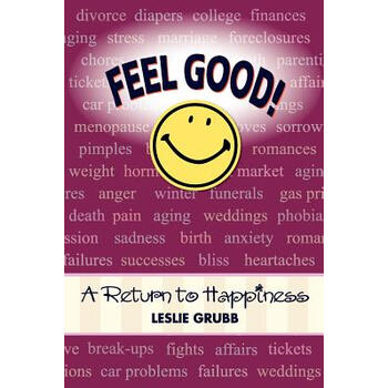 【】Feel Good! a Return to Happiness