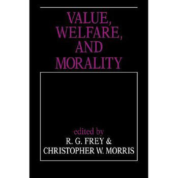 Value, Welfare, and Morality