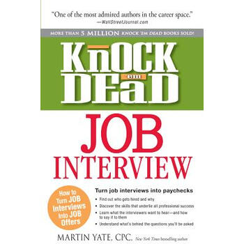 【】Knock 'em Dead Job Interview: How to
