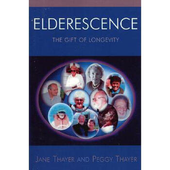 Elderescence: The Gift of Longevity