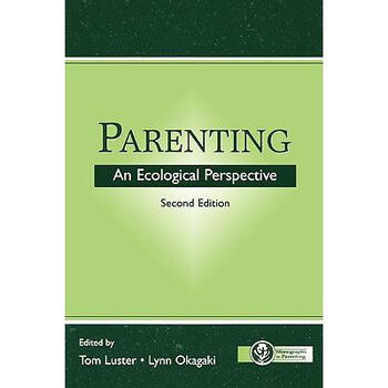 Parenting: An Ecological Perspective