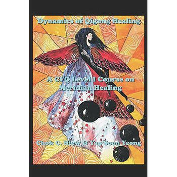 Dynamics of Qigong Healing
