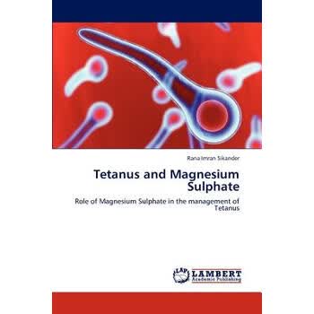 【】Tetanus and Magnesium Sulphate