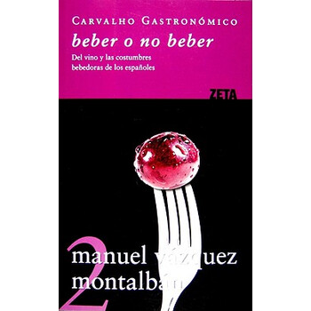 【】Beber O No Beber: del Vino y la