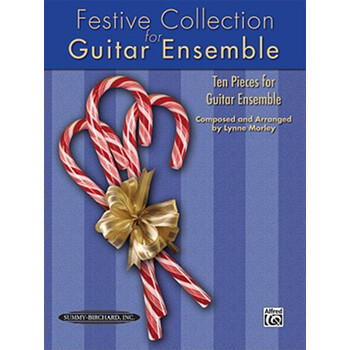 【】Festive Collection for Guitar Ensemble: