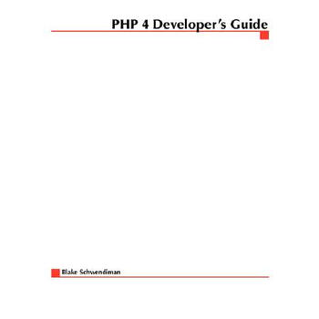 【】PHP 4 Developer's Guide