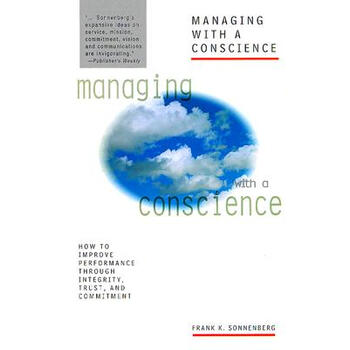 【】Managing with a Conscience