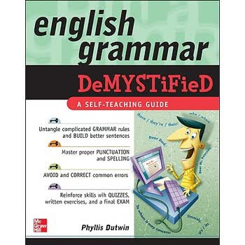 【】English Grammar Demystified: A