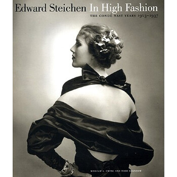 【】Edward Steichen: In High Fashion: The