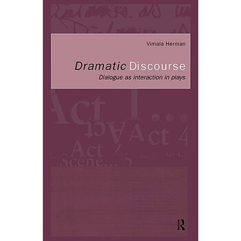 【】Dramatic Discourse: Dialogue as