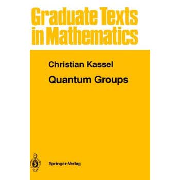 【】Quantum Groups