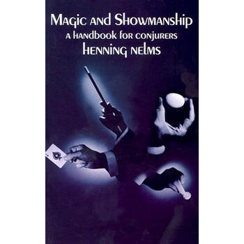 【】Magic and Showmanship: A Handbook for
