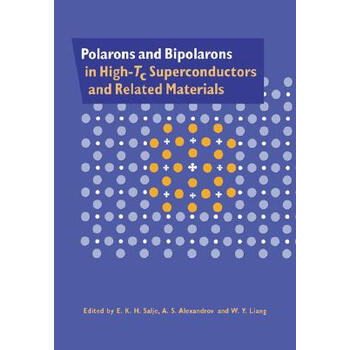 【】Polarons and Bipolarons in High-T